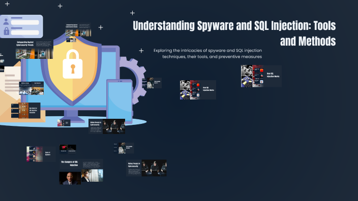Understanding Spyware and SQL Injection: Tools and Methods by Bharath S ...