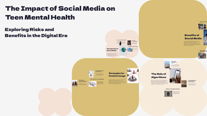 The Impact of Social Media on Teen Mental Health by dyfria fu on Prezi