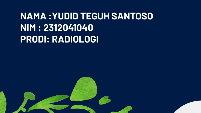 HARI RADIOLOGI by huget kedua on Prezi