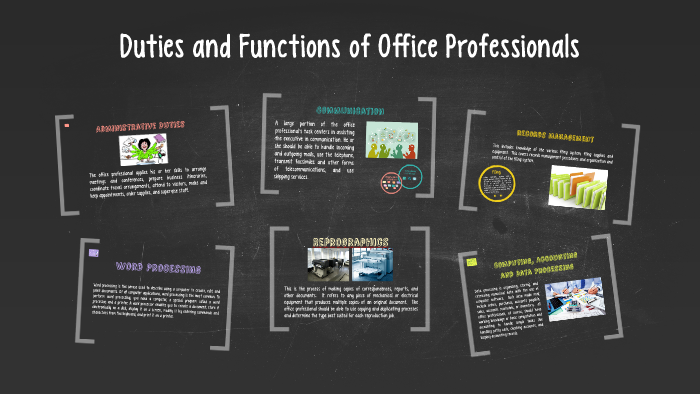 Duties and Functions of Office Professionals by Allely Salamnca on Prezi