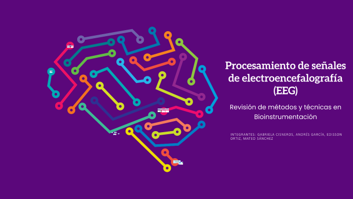 Procesamiento de señales de electroencefalografía (EEG) by Gabriela ...