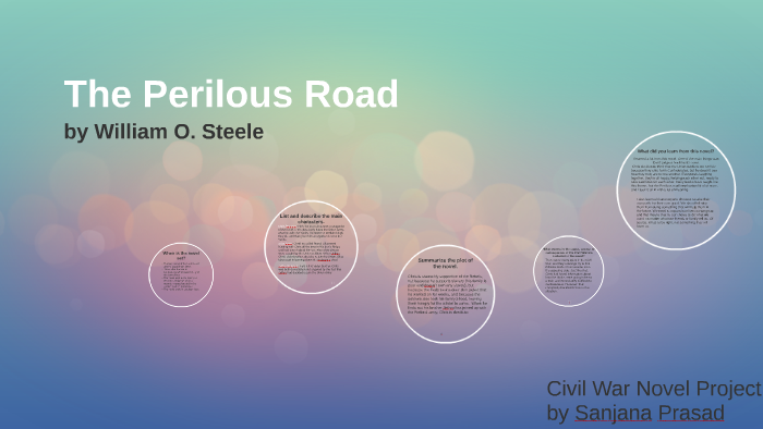 The Perilous Road by Sanjana Prasad on Prezi