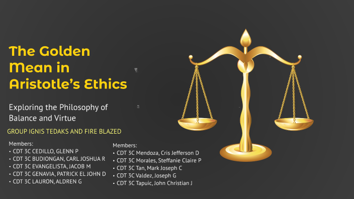 The ‘Golden Mean’: Aristotle’s Theory by CDT 3C JOSEPH VALDEZ on Prezi