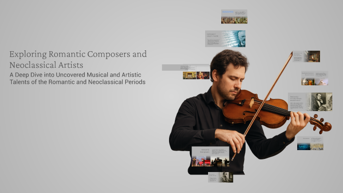 Exploring Romantic Composers and Neoclassical Artists by Daniel ...