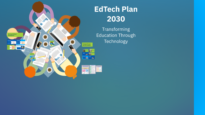 EdTech Plan 2030 by on Prezi