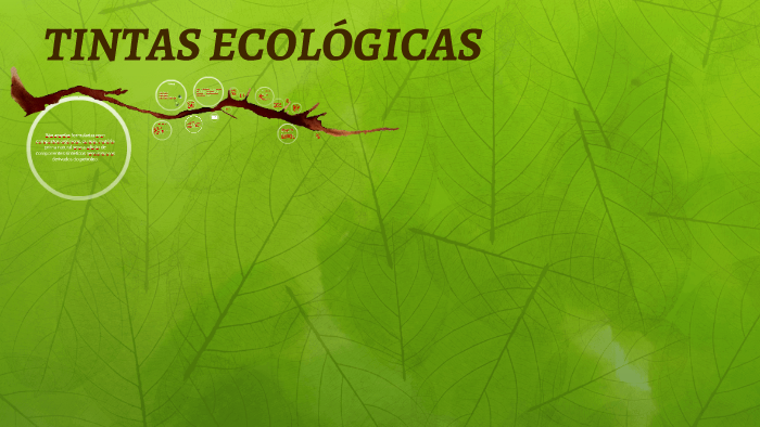 TINTAS ECOLÓGICAS by Gustavo Dellagostin on Prezi