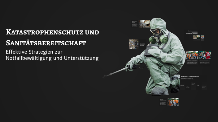 Katastrophenschutz und Sanitätsbereitschaft by Justin-David Ernst on Prezi