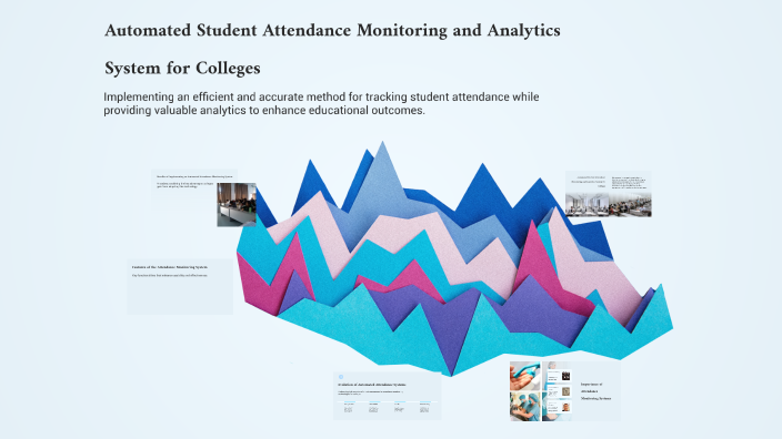 Automated Student Attendance Monitoring and Analytics System for ...
