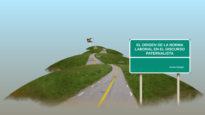 EL ORIGEN DE LA NORMA LABORAL EN EL DISCURSO PATERNALISTA by ANDRES ...