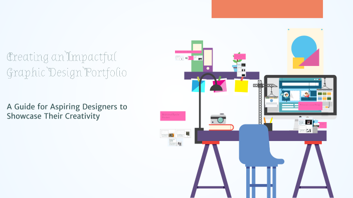 Creating an Impactful Graphic Design Portfolio by Vinit Verma on Prezi