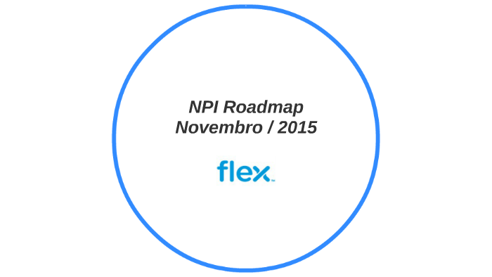 NPI Roadmap by Carlos Tallarico on Prezi