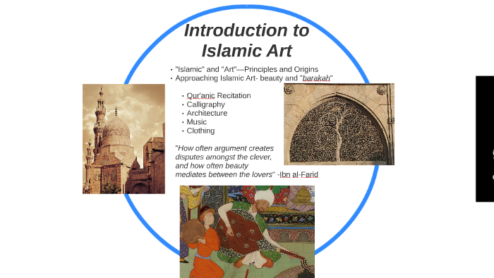 Introduction to Islamic Art by Oludamini Ogunnaike on Prezi