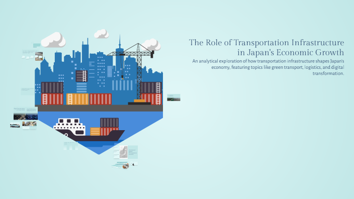 The Role of Transportation Infrastructure in Japan's Economic Growth by ...