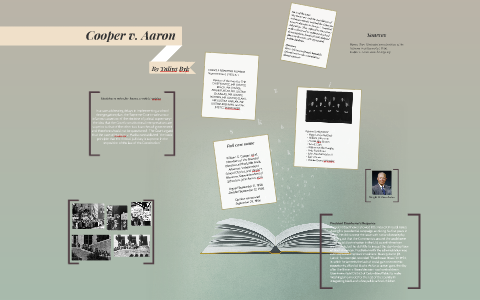Case of Cooper v. Aaron by Yuliya Byk on Prezi