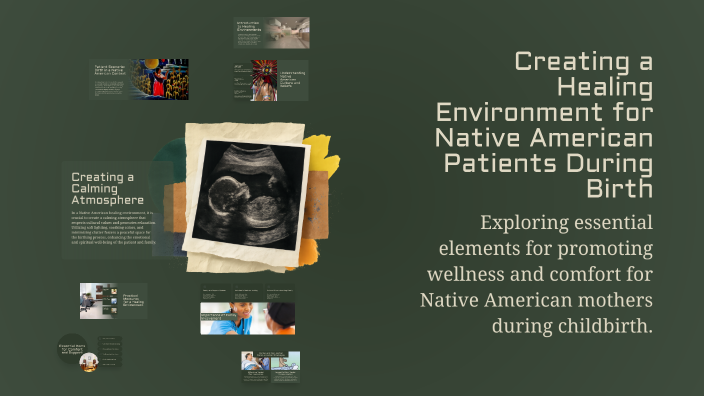 Creating a Healing Environment for Native American Patients During ...