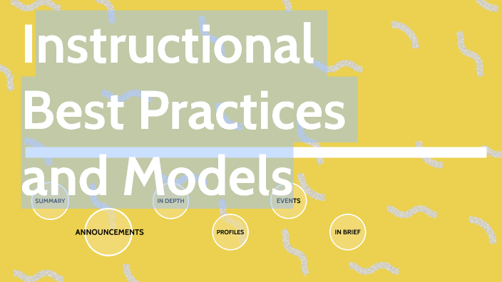 Instructional Best Practices and Models by Layla Jackson on Prezi Instructional Best Practices and Models by Layla Jackson on Prezi