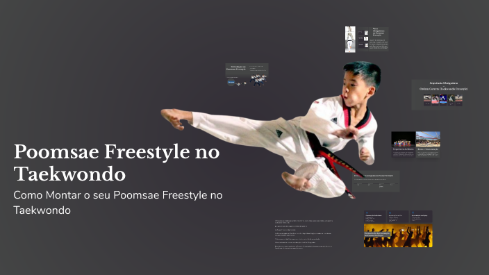 Poomsae Freestyle no Taekwondo by Rodrigo Rocha on Prezi
