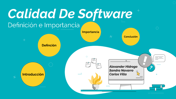 Calidad De Software Definición e Importancia by SANDRA AMERICA NAVARRO ...