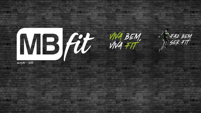 MBFIT SLOGAN by Julio Moutinho on Prezi