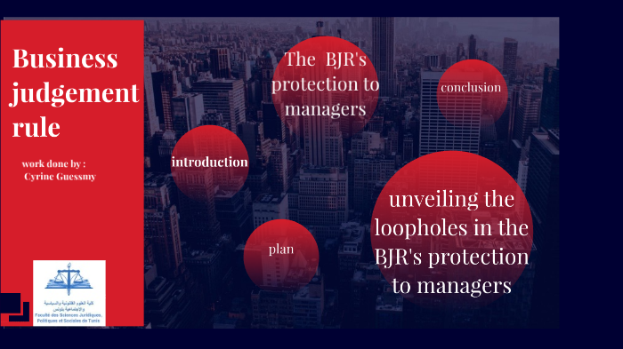 business judgement rule by Cyrina Guessmy on Prezi