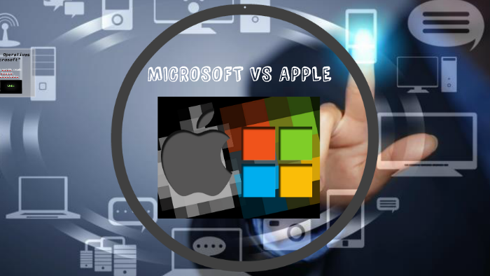 MICROSOFT VS APPLE by Monica Alejandra on Prezi