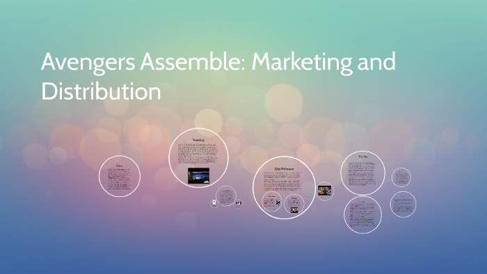 Avengers Assemble: Marketing and Distribution by Ben Cookson on Prezi