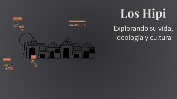 Los Hipi by serafin mendoza on Prezi