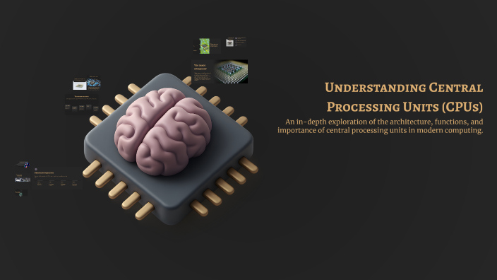 Understanding Central Processing Units (CPUs) by Nargiza Mamatkadyrova ...
