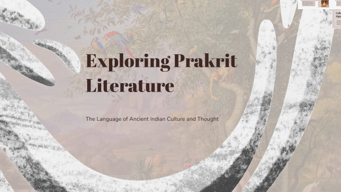 Exploring Prakrit Literature by Meenakshi M P on Prezi