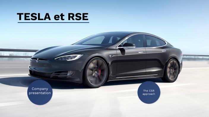 Tesla and CSR by Manon Jousset on Prezi