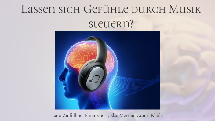 Musik und Emotionen by Elsa Morina on Prezi