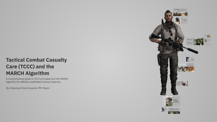 Tactical Combat Casualty Care (TCCC) and the MARCH Algorithm by Devon ...