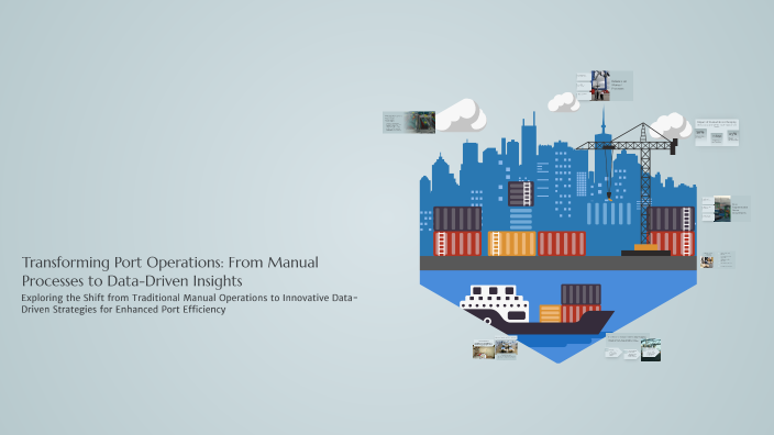 Transforming Port Operations: From Manual Processes to Data-Driven ...
