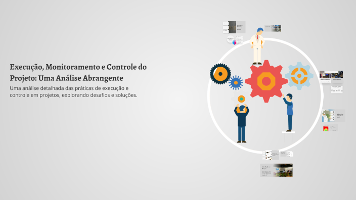 Execução, Monitoramento e Controle do Projeto: Uma Análise Abrangente ...