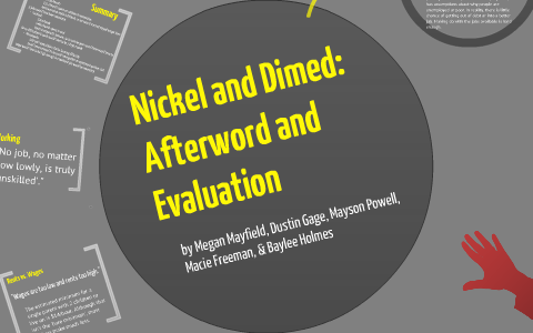 Nickel and Dimed- Evaluation and Afterword by Megan Mayfield on Prezi