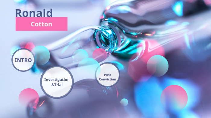 Ronald Cotton Case by Taylor Robinson on Prezi