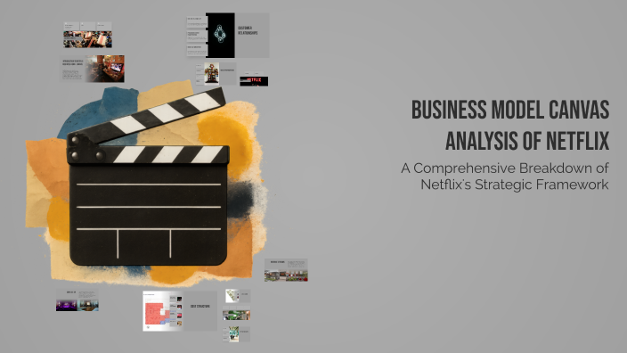 Business Model Canvas Analysis of Netflix by yunus hamza on Prezi