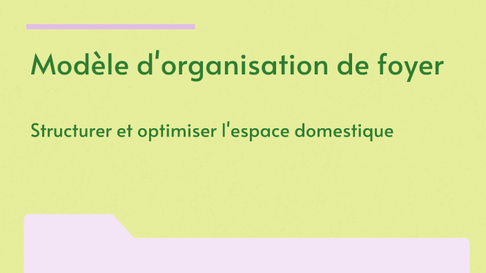 Modèle d'organisation de foyer by Oumou-hawa Barry on Prezi