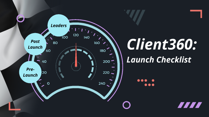 Client360 CheckList by Zach Martin on Prezi