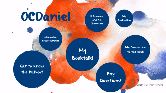 OCDaniel by Iona Scheer on Prezi