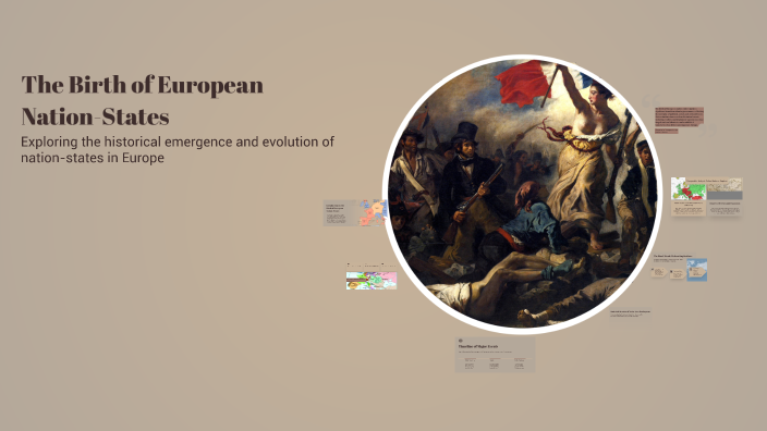 The Birth of European Nation-States by Alessandra Boccaletti on Prezi