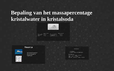 Bepaling van het massapercentage kristalwater in kristalsoda by wesley ...