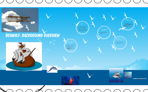 Beowulf: Background Overview by Tom Glinski on Prezi