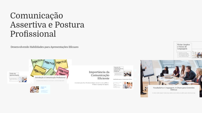 Comunicação Assertiva e Postura Profissional by PRISCILA BARCELLOS on Prezi