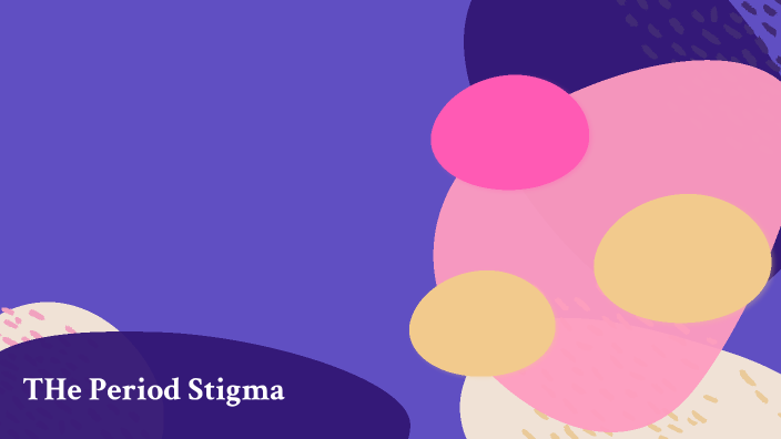 The Period Stigma by on Prezi