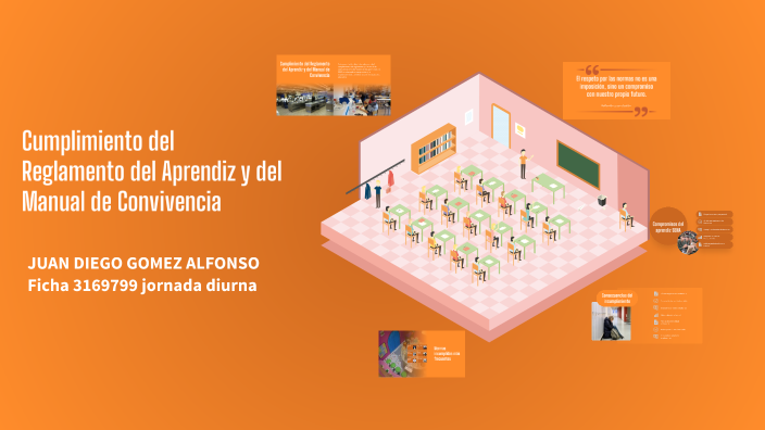 Cumplimiento del Reglamento del Aprendiz y del Manual de Convivencia by juan diego alfonso on Prezi