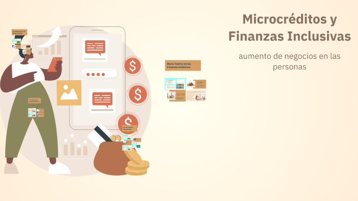 Microcréditos y Finanzas Inclusivas by jaldao darkfumigador on Prezi