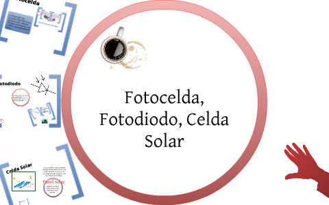 Fotocelda, Fotodiodo, Celda Solar by Dagoberto Gallegos on Prezi