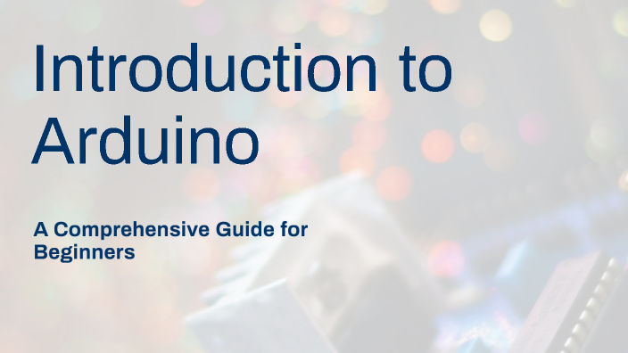 Introduction to Arduino by Felix Trimborn on Prezi
