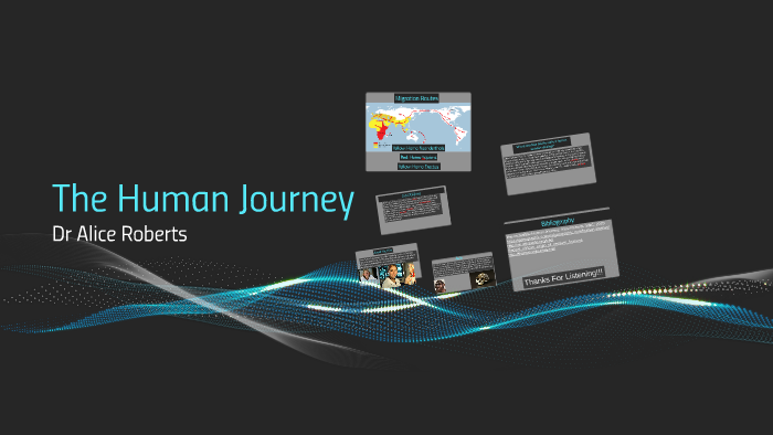 The Human Journey by Anthony Truong on Prezi